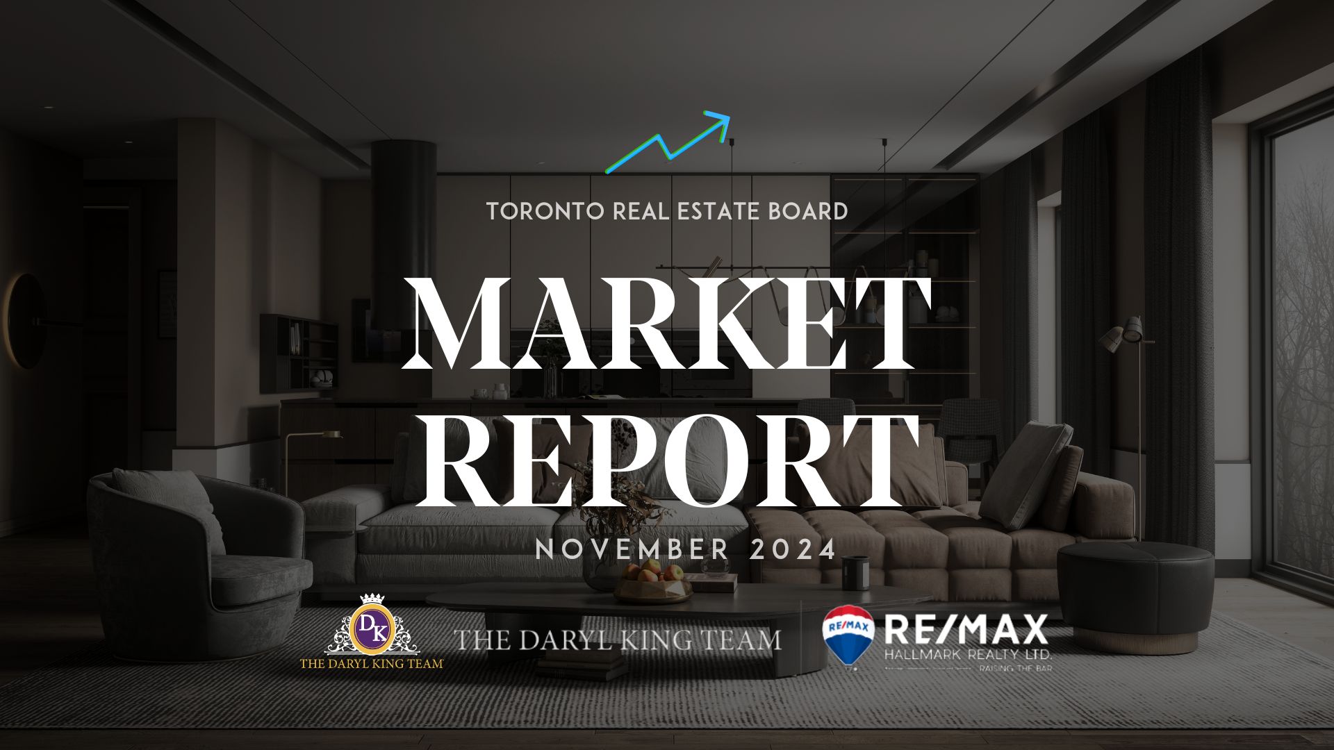 Toronto Housing Market on the Move: Is It Time to Buy? - The Daryl King Team
